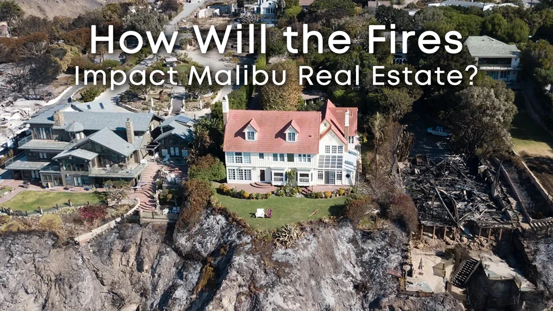 How the L.A. Wildfires Will Impact Real Estate Listings in Malibu, CA | Malibu Blog | Riviera ...