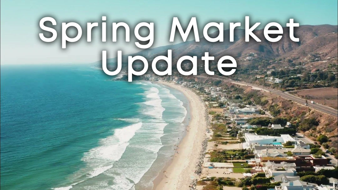 Malibu Market Update – Spring 2025: What Sellers Need to Know in a ...